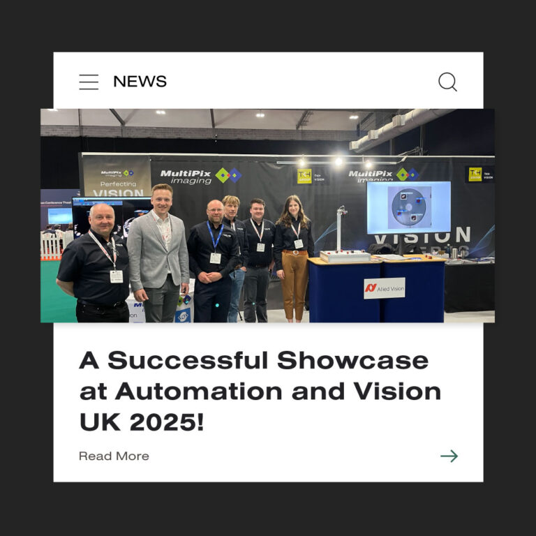 A Successful Showcase at Automation and Vision UK 2025! - Multipix Imaging
